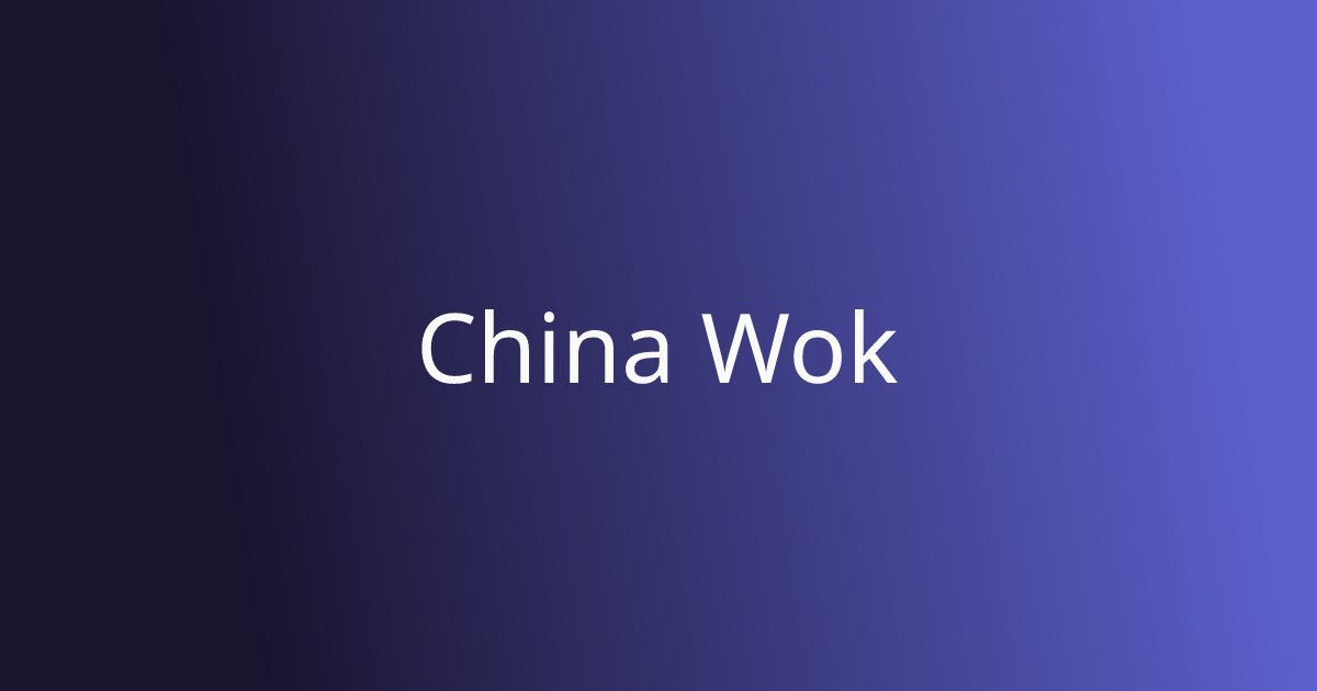 Best Chinese in Cincinnati, OH | China Wok | Order Online